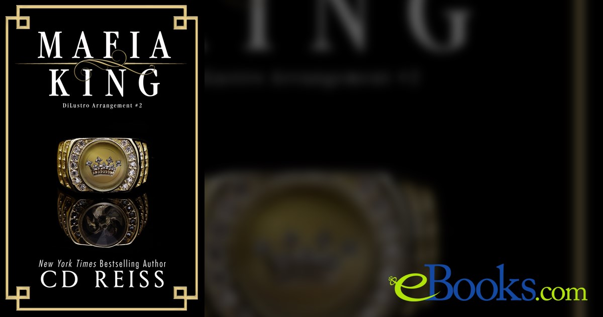 Mafia King by CD Reiss (ebook)