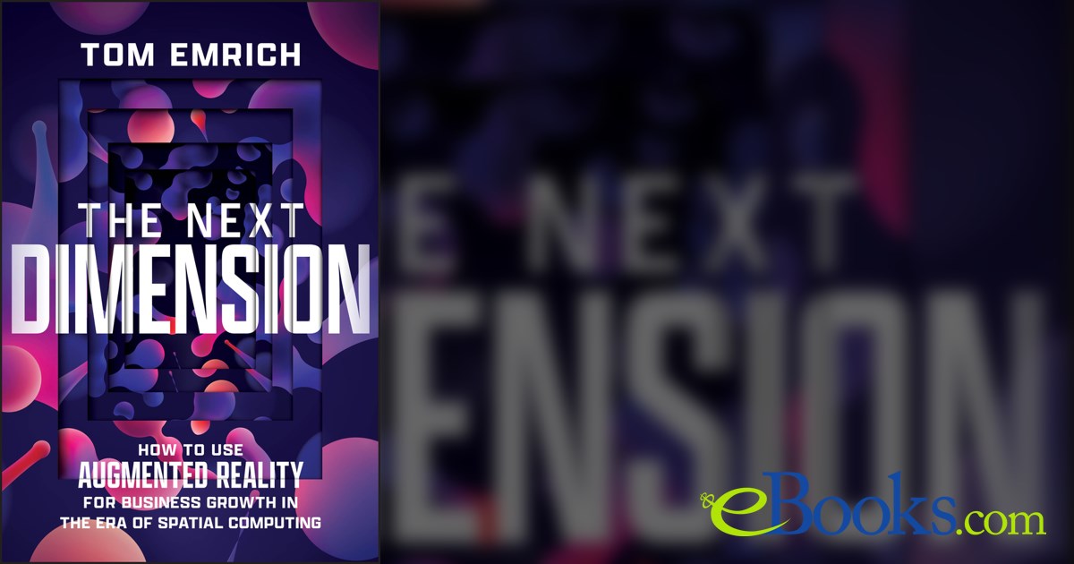The Next Dimension by Tom Emrich (ebook)