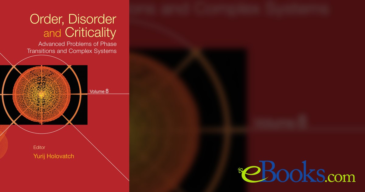 Order, Disorder And Criticality: Advanced Problems Of Phase Transitions ...