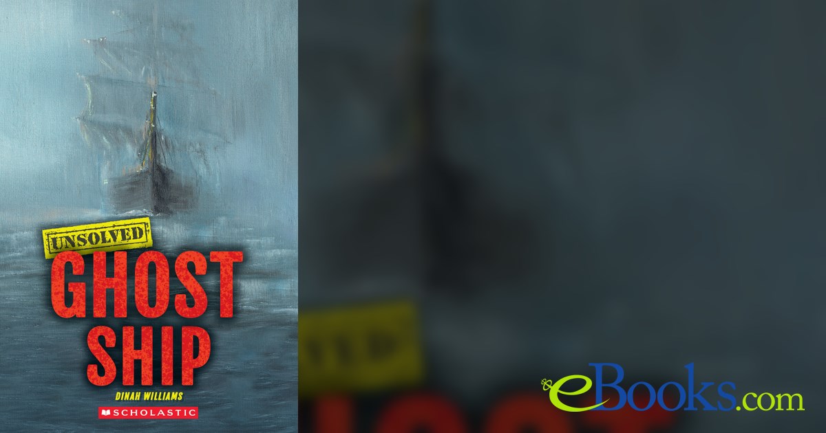 Ghost Ship (Unsolved) by Dinah Williams (ebook)