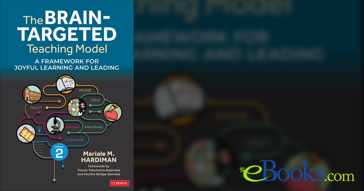 The Brain-Targeted Teaching Model (2nd ed.)