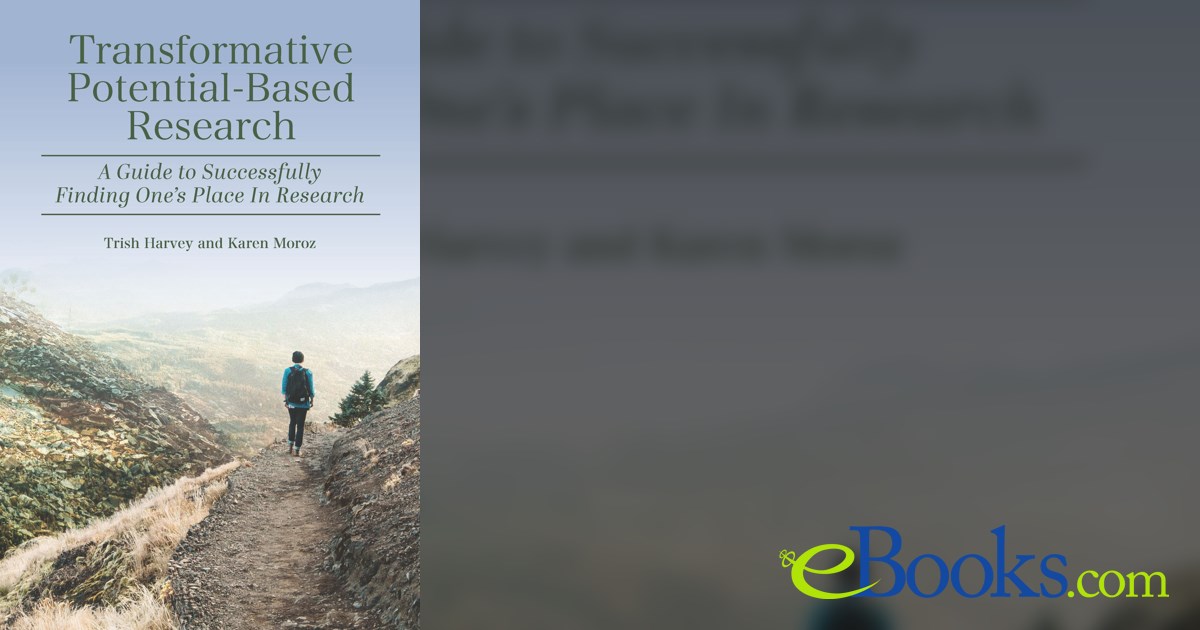 Transformative Potential-Based Research by Trish Harvey (ebook)