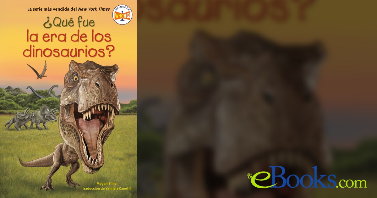 ¿Qué fue la era de los dinosaurios? (What Was the Age of the Dinosaurs ...