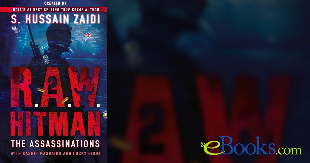 R.A.W. Hitman 2 by S. Hussain Zaidi (ebook)
