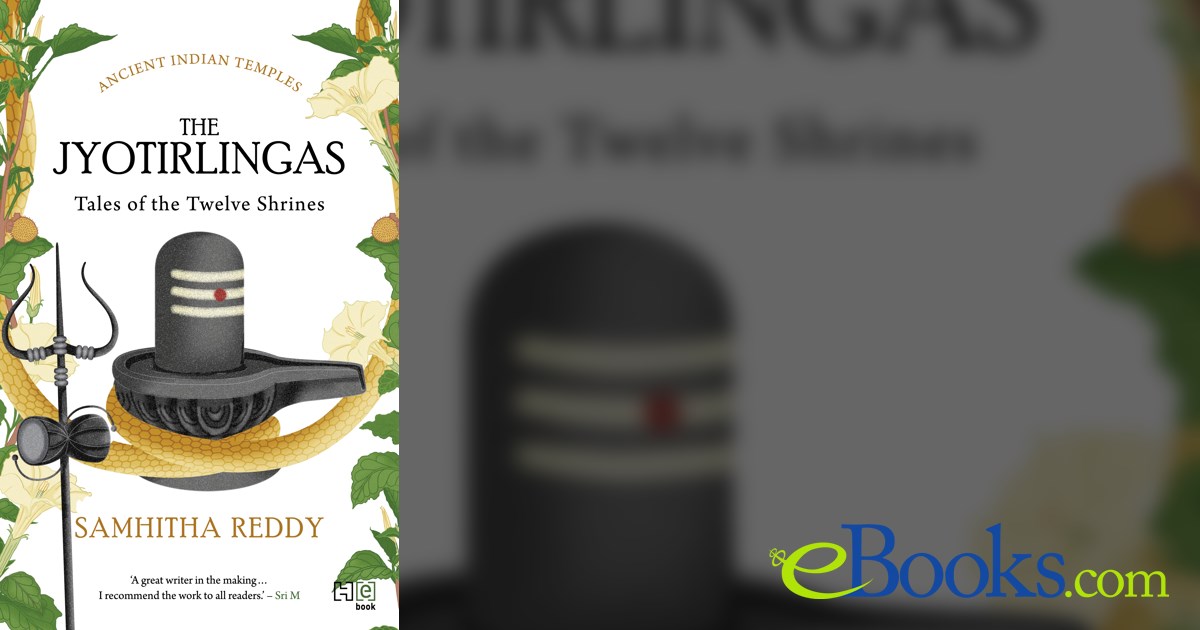 The Jyotirlingas by Samhitha Reddy (ebook)