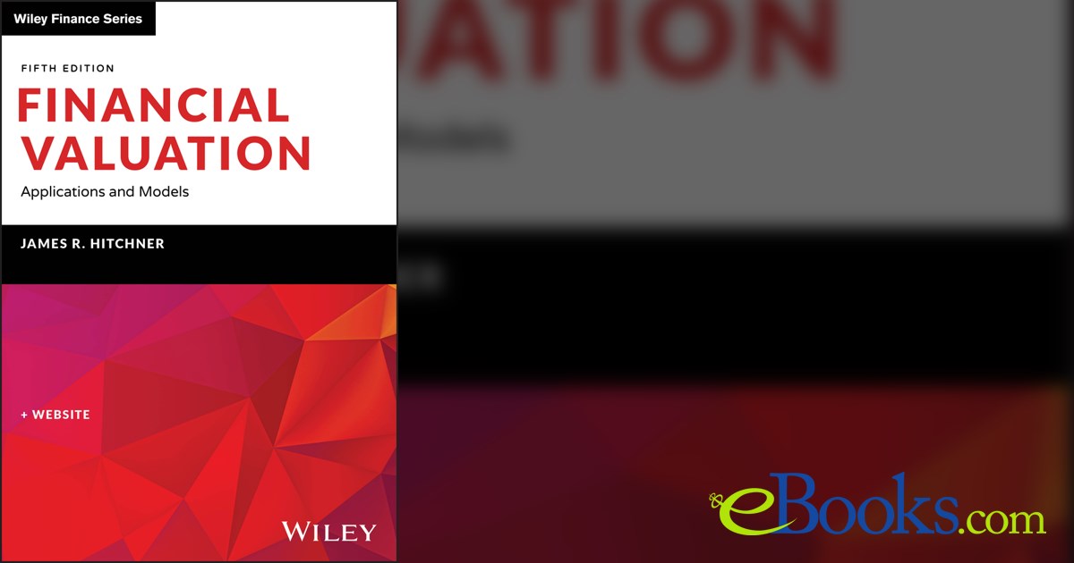 Financial Valuation (5th ed.) by James R. Hitchner (ebook)