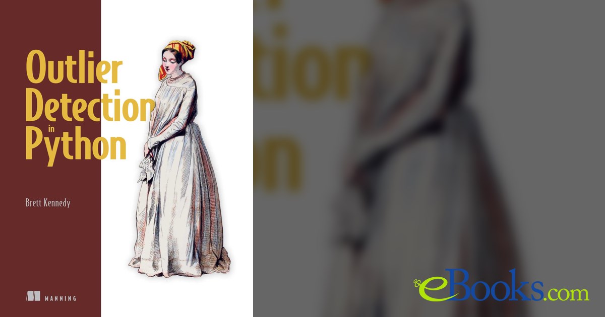 Outlier Detection in Python by Brett Kennedy (ebook)