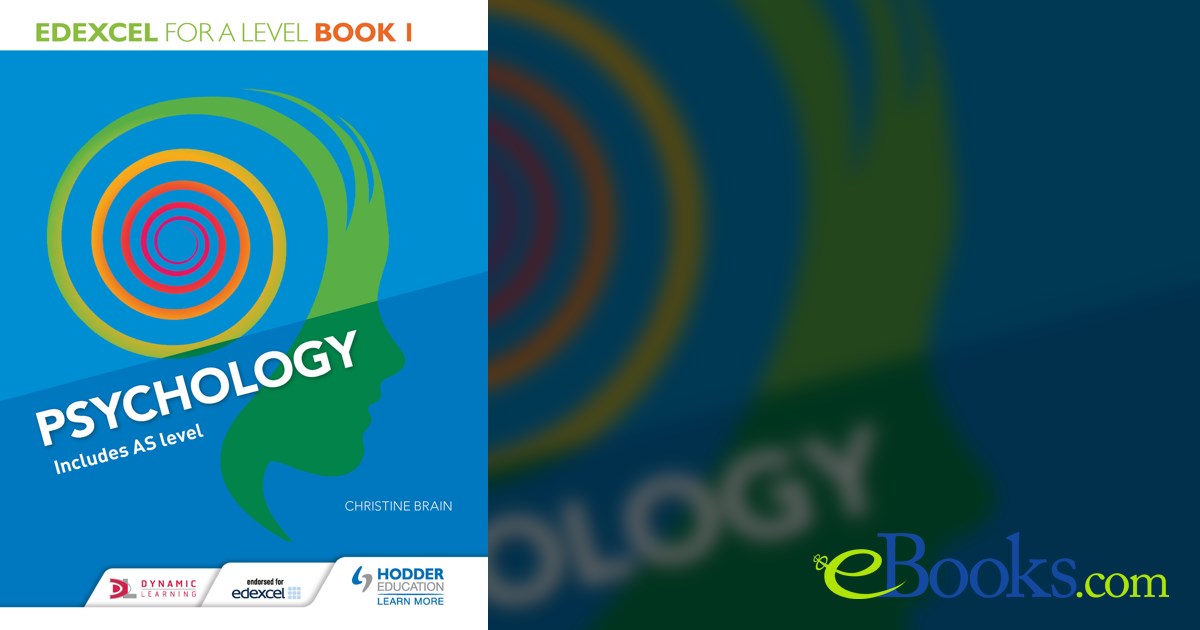 Edexcel Psychology for A Level Book 1 by Christine Brain (ebook)