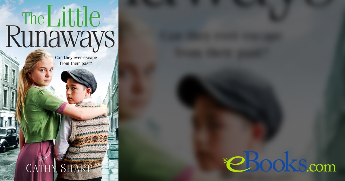 The Little Runaways by Cathy Sharp (ebook)