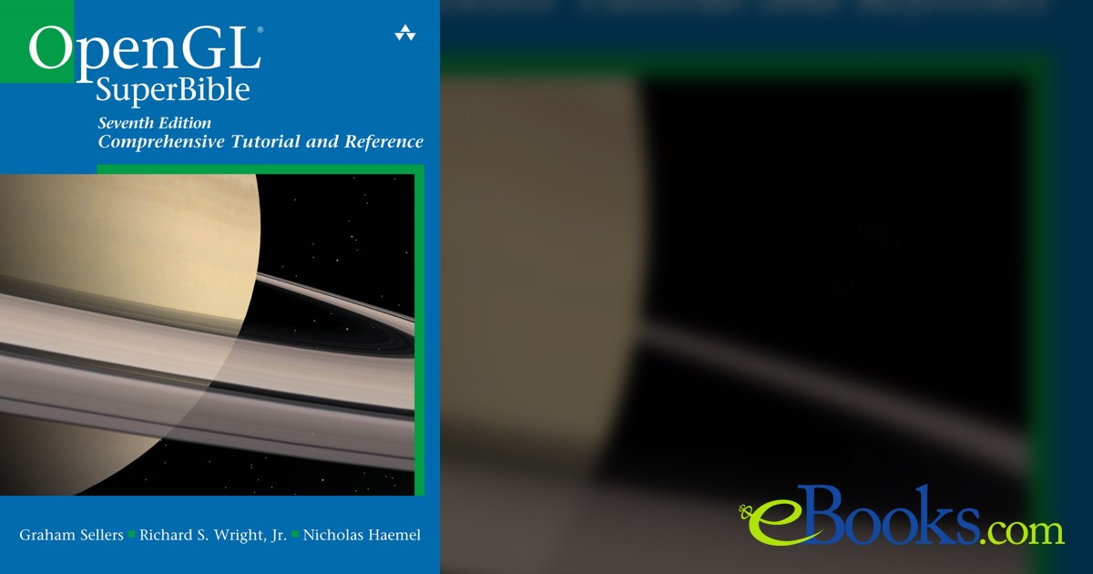 OpenGL Superbible (7th ed.) by Graham Sellers (ebook)