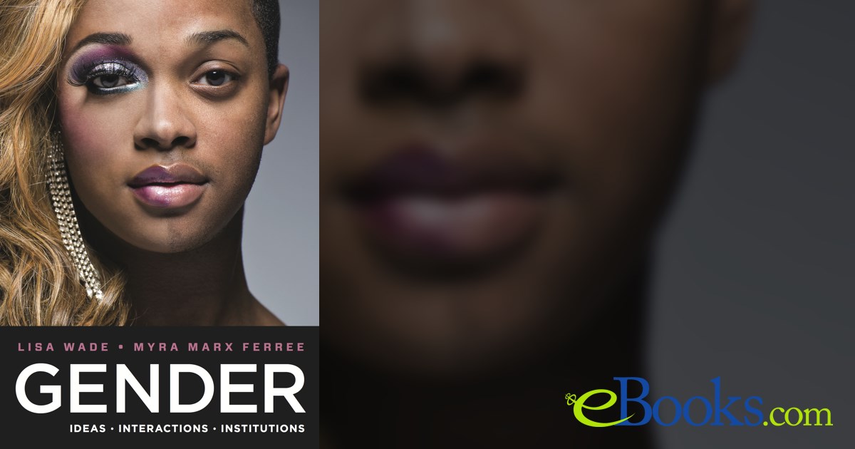 Gender by Lisa Wade (ebook)