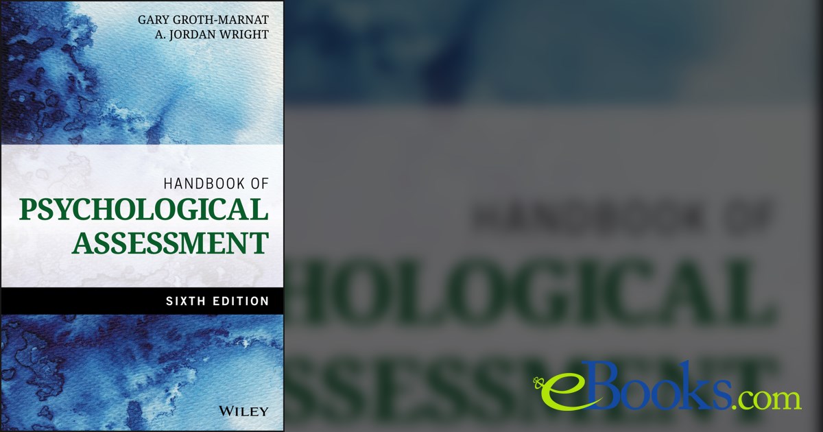 Handbook of Psychological Assessment (6th ed.)