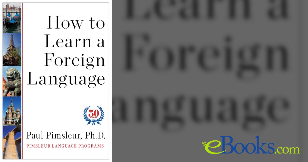 How to Learn a Foreign Language by Pimsleur (ebook)