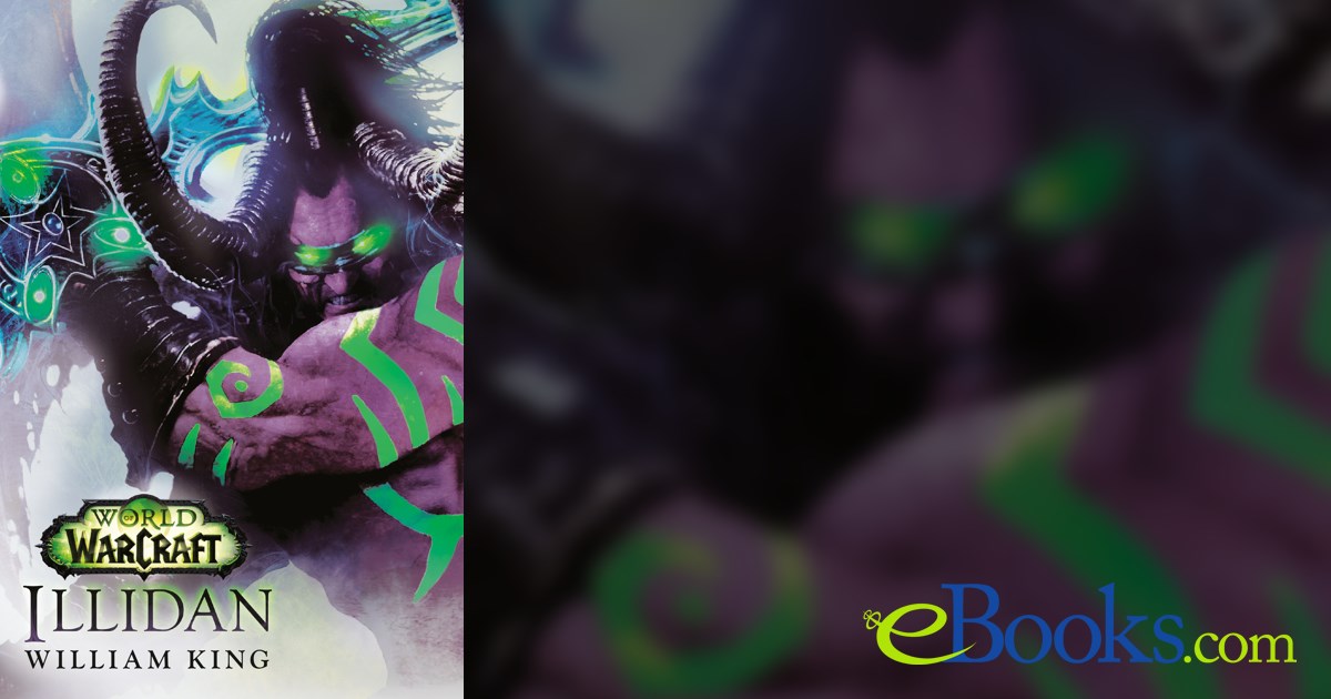World of Warcraft: Illidan by William King (ebook)