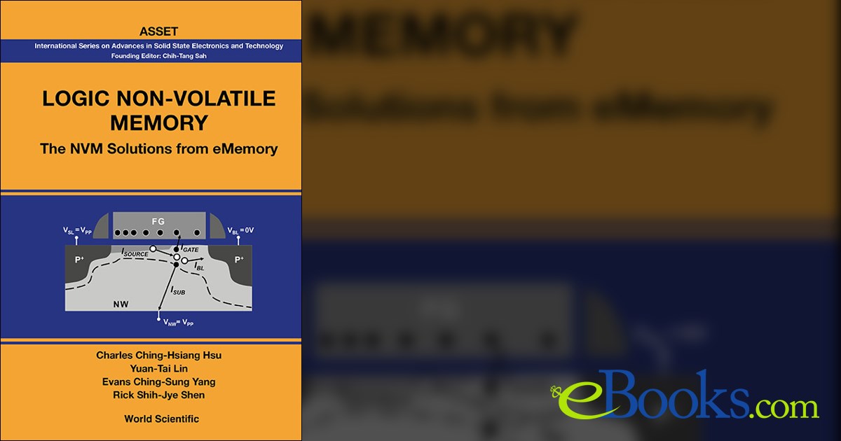 Logic Non-volatile Memory: The Nvm Solutions For Ememory