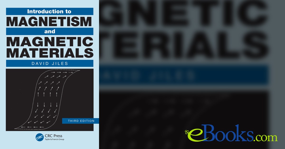 Introduction to Magnetism and Magnetic Materials (3rd ed.)