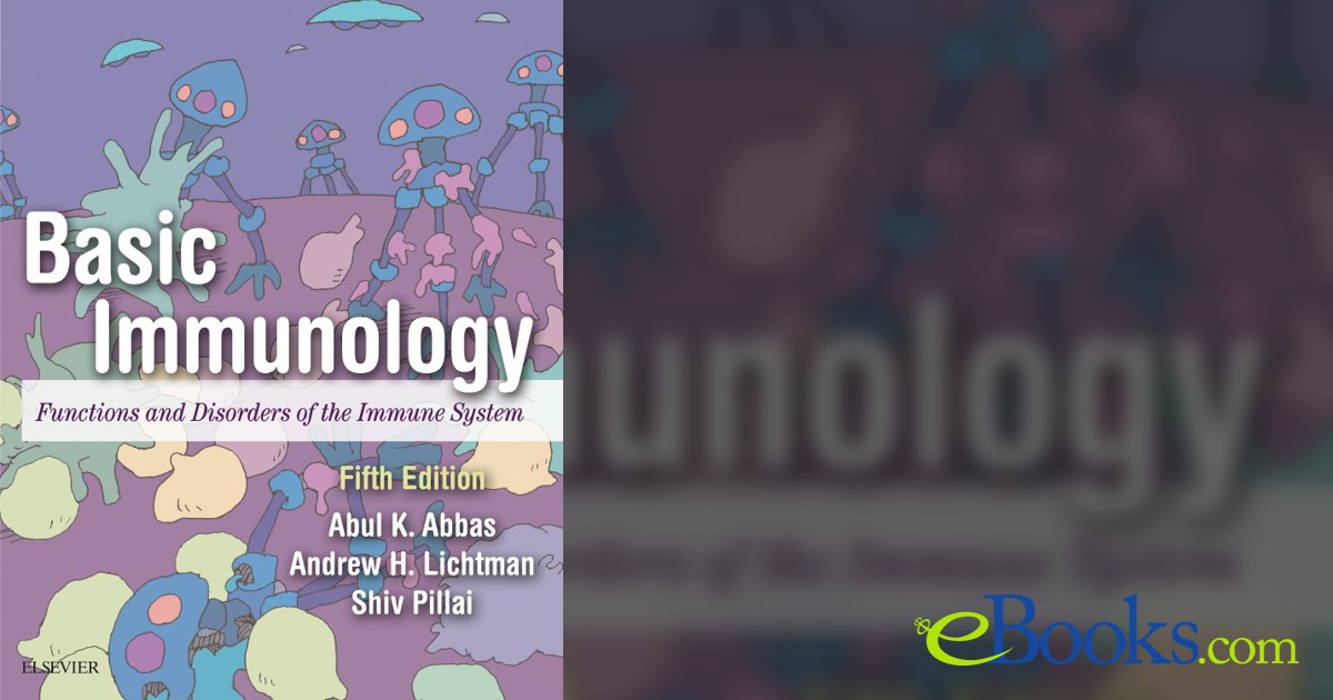 Basic Immunology E-Book (5th ed.) by Abul K. Abbas (ebook)