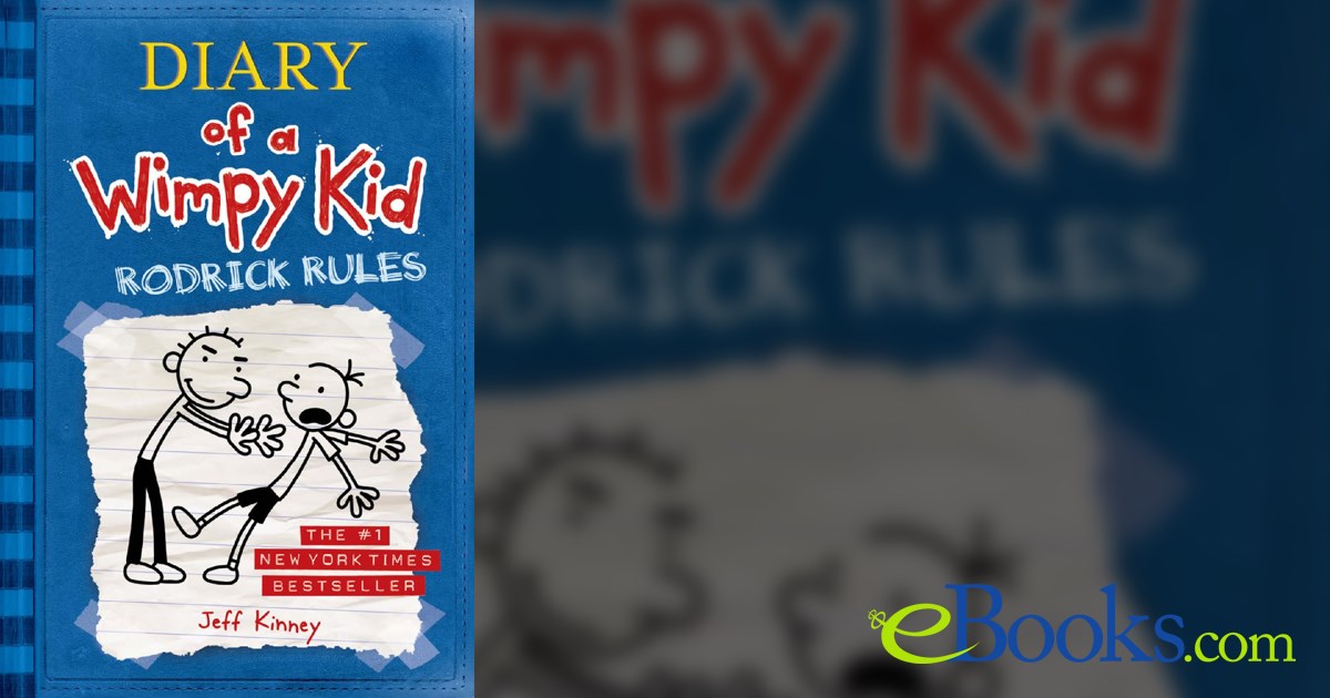 Rodrick Rules (Diary of a Wimpy Kid #2) by Jeff Kinney (ebook)
