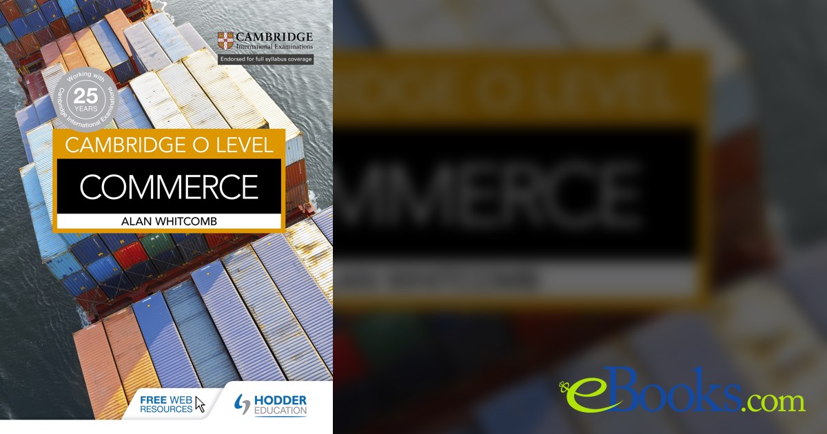 Cambridge O Level Commerce by Alan Whitcomb (ebook)