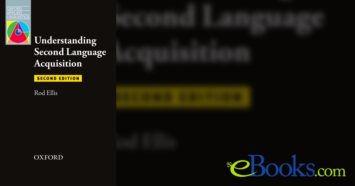 Understanding Second Language Acquisition 2nd Edition