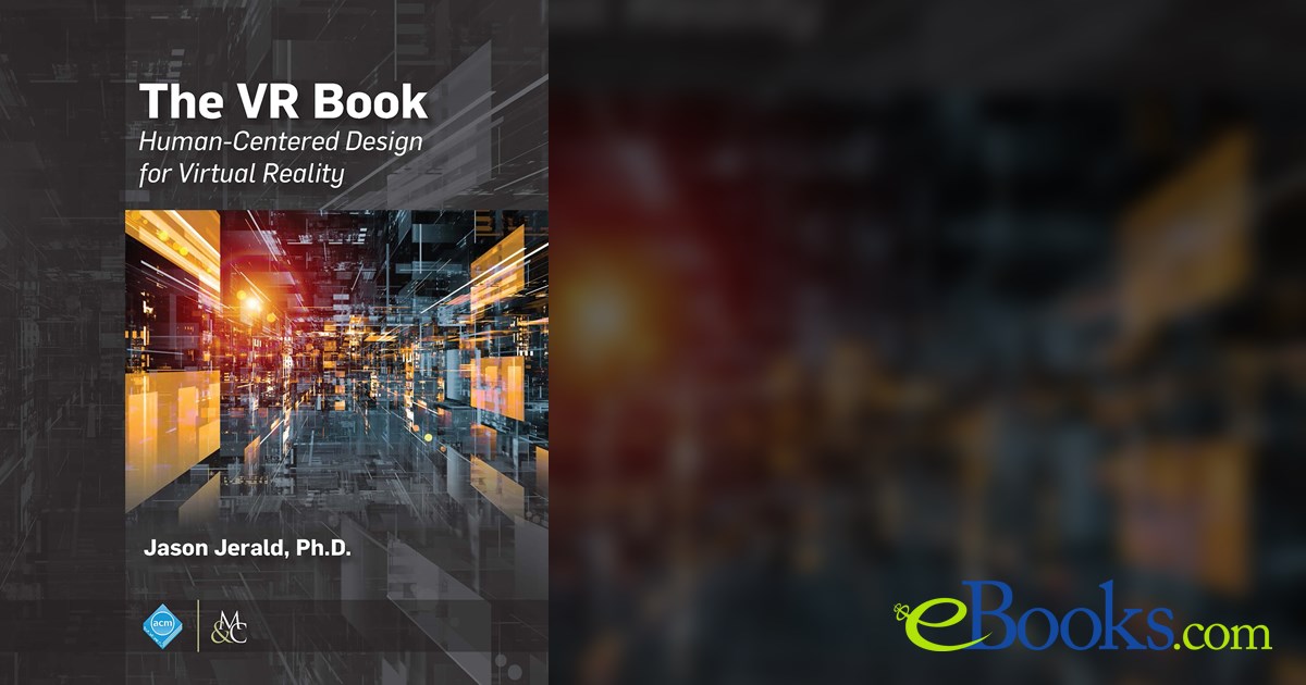 The VR Book by Jason Jerald (ebook)