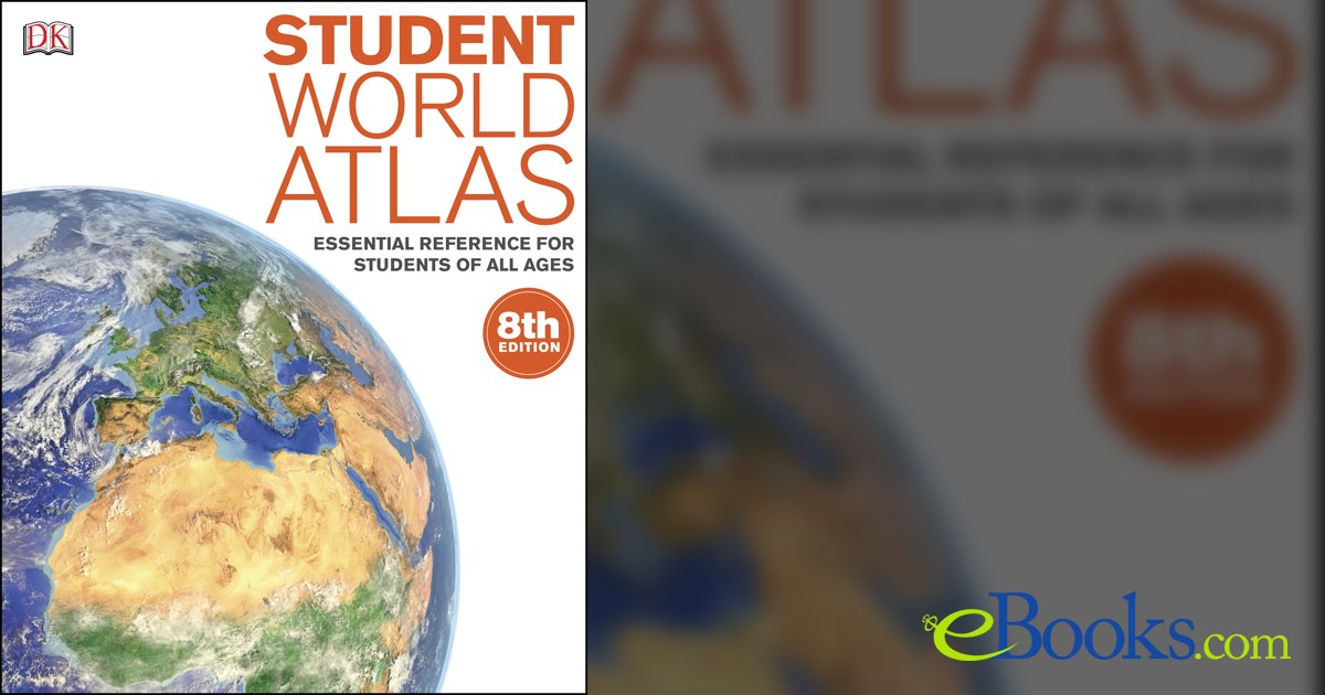 Student World Atlas by DK (ebook)