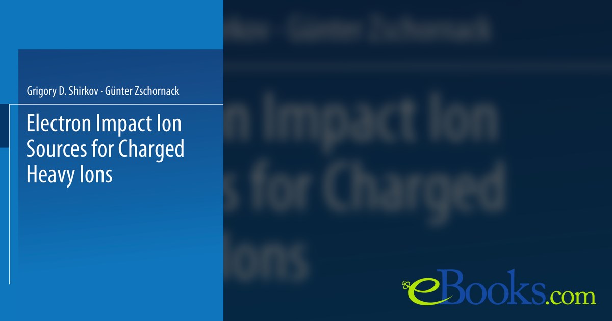 Electron Impact Ion Sources for Charged Heavy Ions