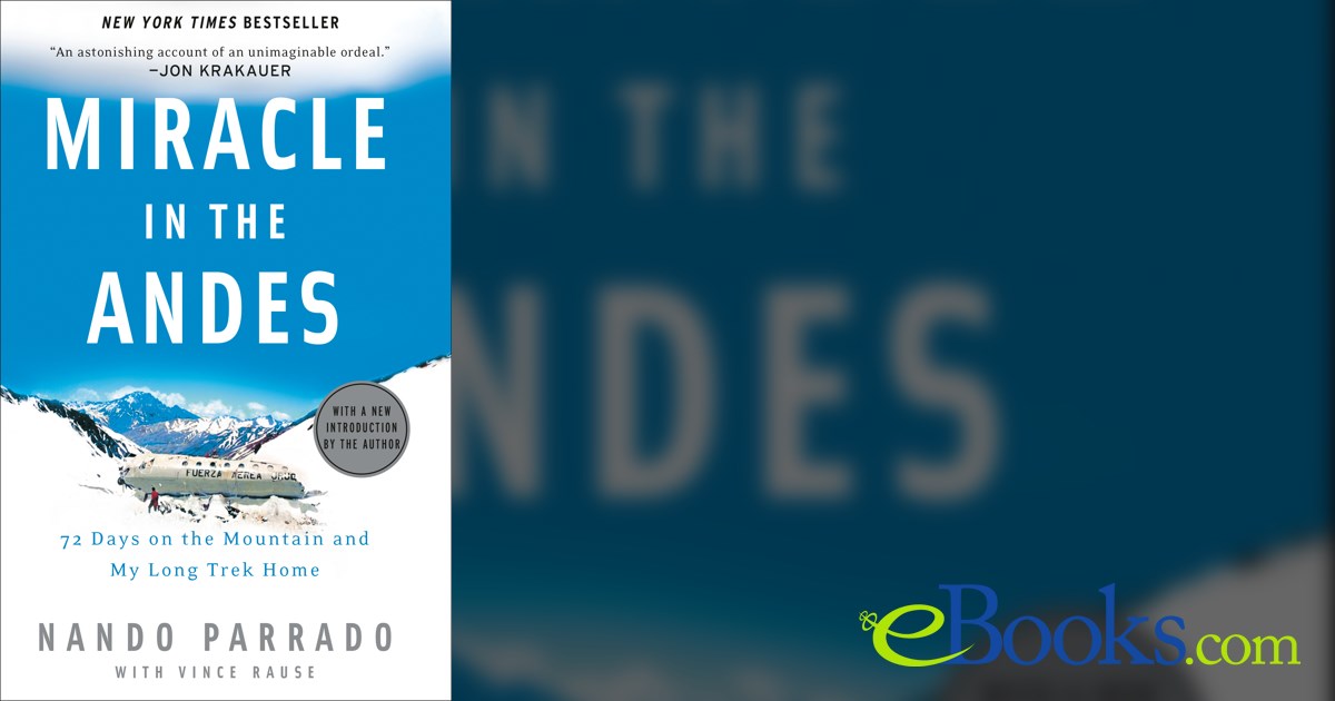 Miracle in the Andes by Nando Parrado (ebook)