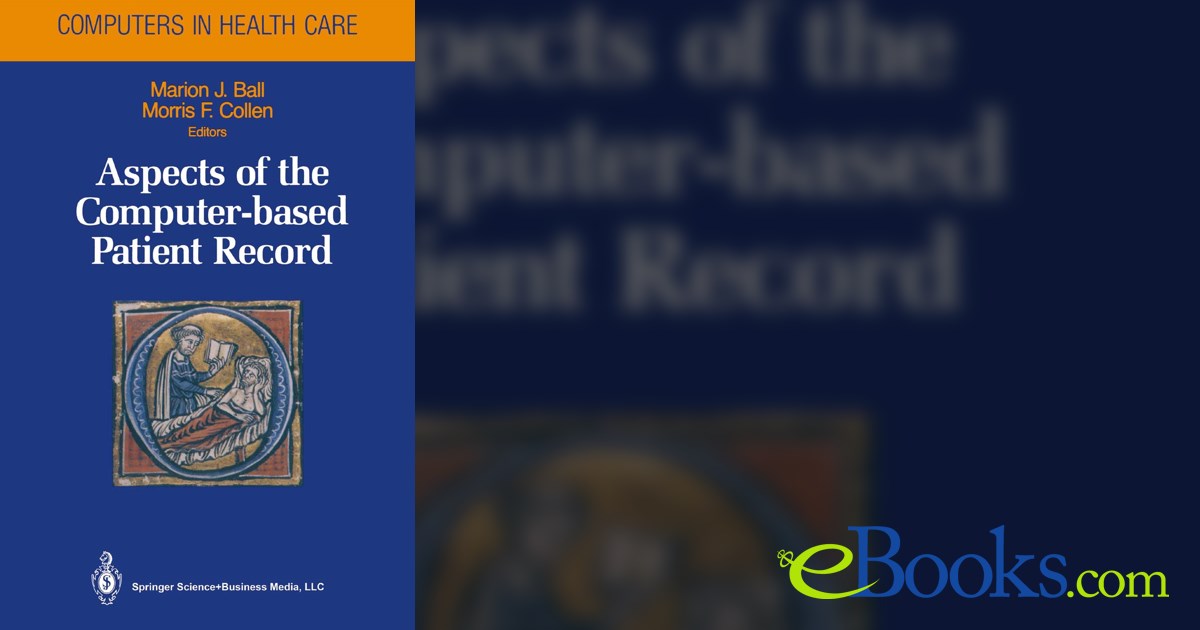 Aspects of the Computer-based Patient Record