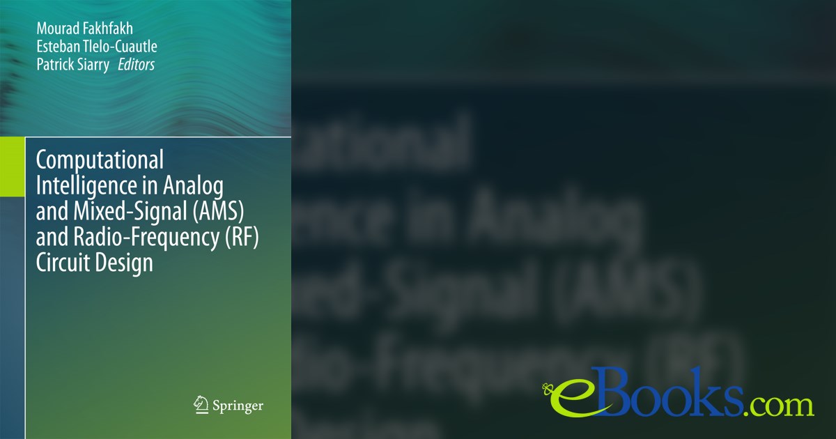 Computational Intelligence In Analog And Mixed Signal Ams And Radio
