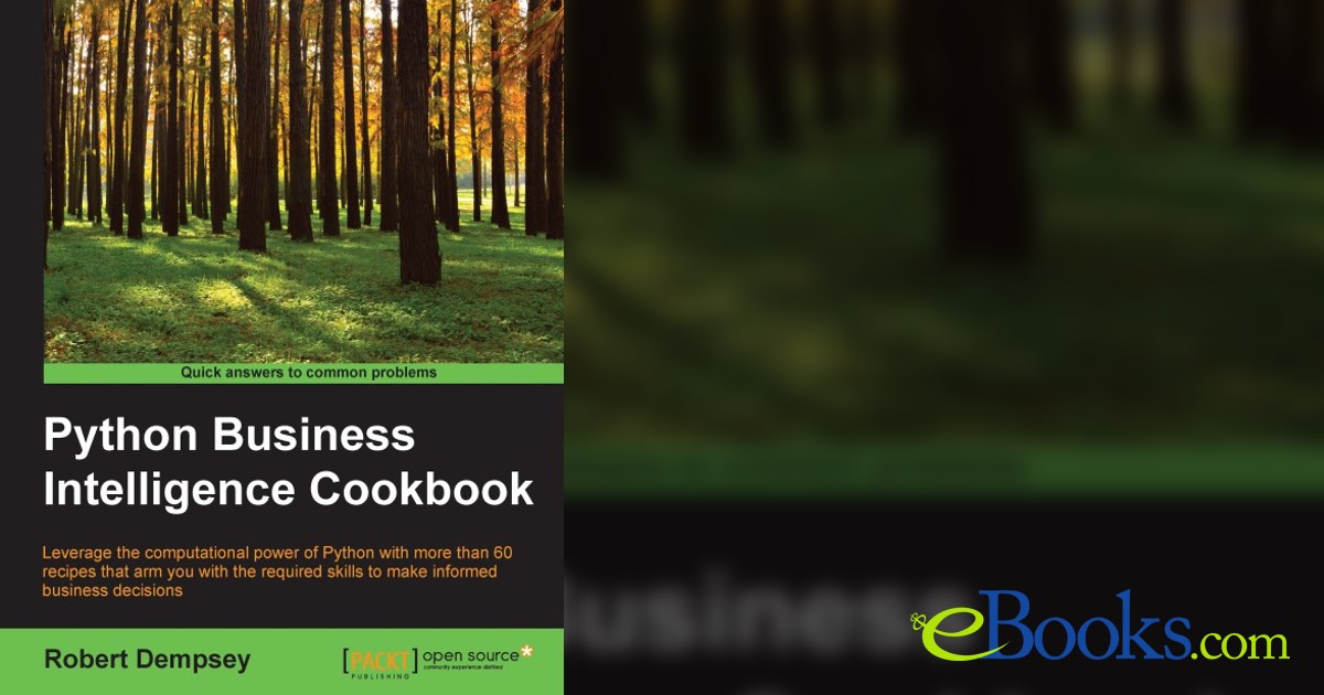 Python Business Intelligence Cookbook by Robert Dempsey (ebook)