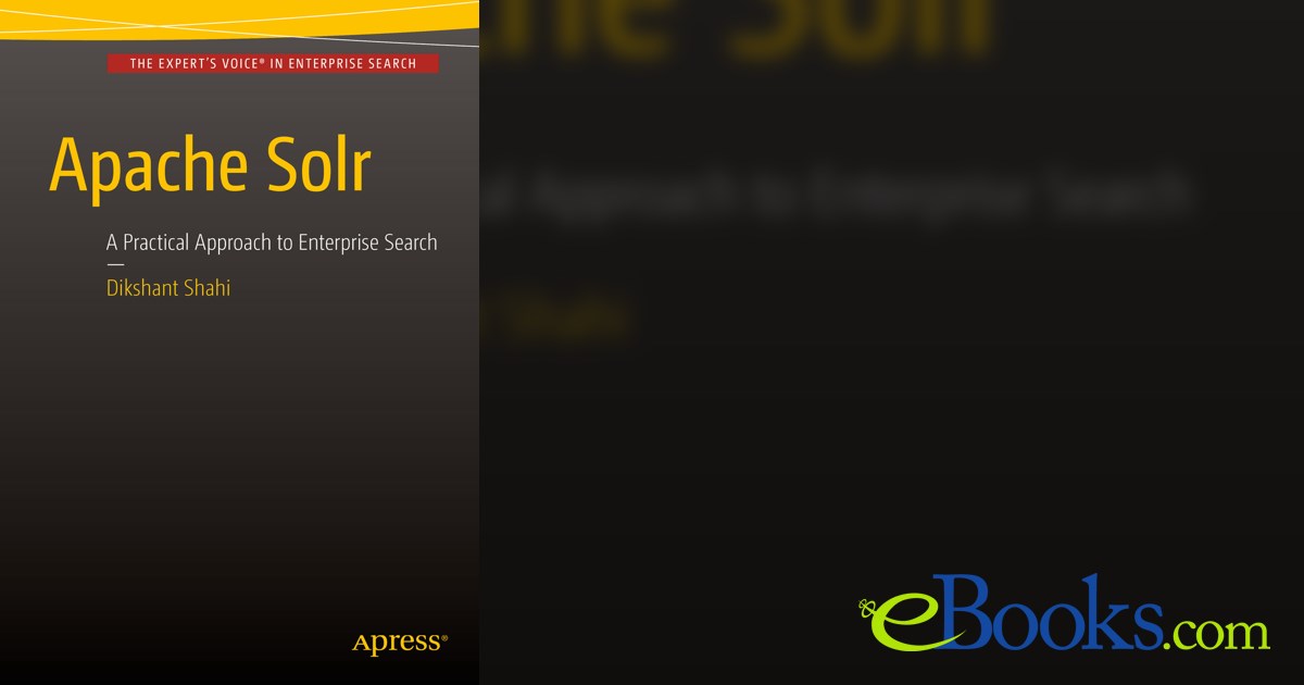 Apache Solr by Dikshant Shahi (ebook)