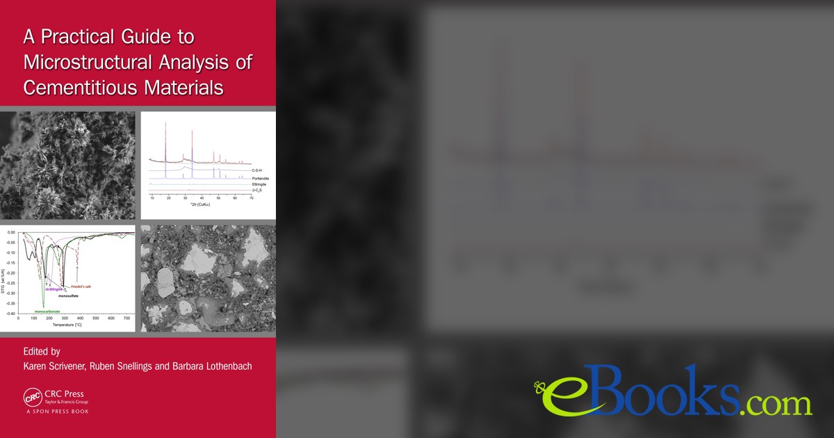 A Practical Guide to Microstructural Analysis of Cementitious Materials