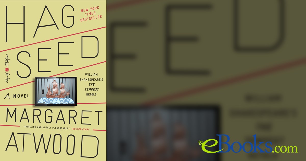 Hag-Seed by Margaret Atwood (ebook)