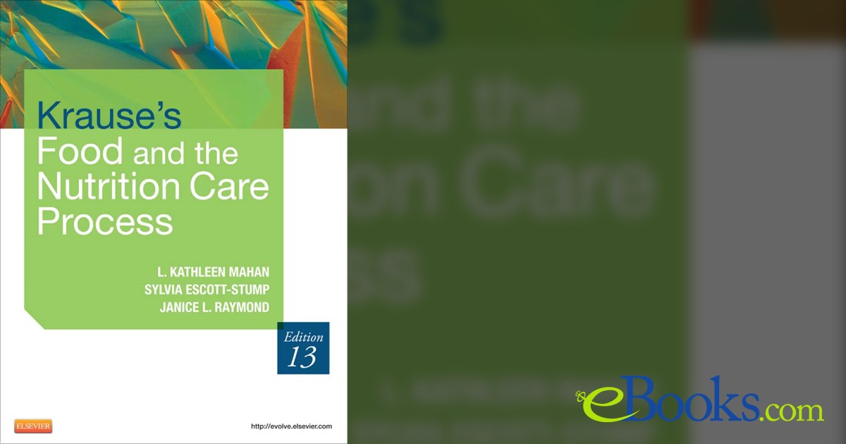 Krause's Food & the Nutrition Care Process - E-Book