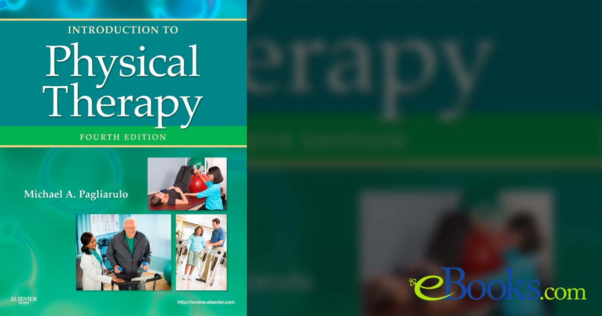 Introduction to Physical Therapy- E-BOOK (4th ed.)