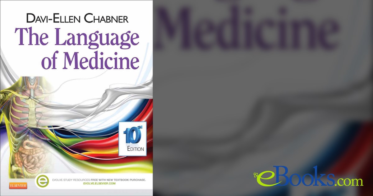 The Language of Medicine - E-Book (10th ed.)