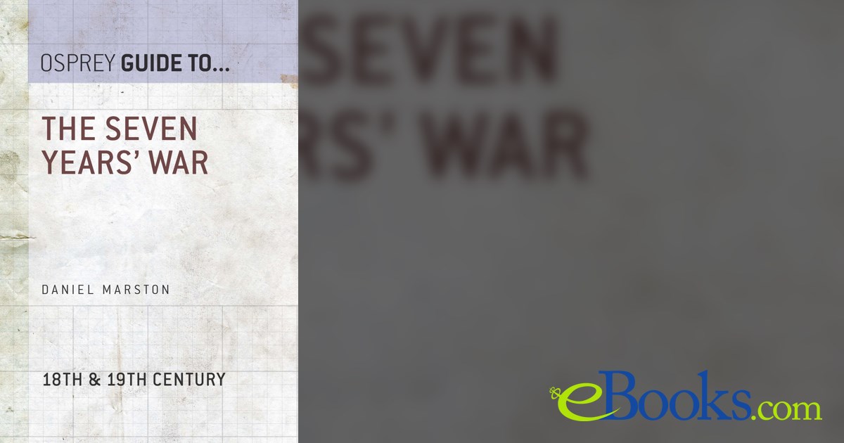 The Seven Years' War by Daniel Marston (ebook)