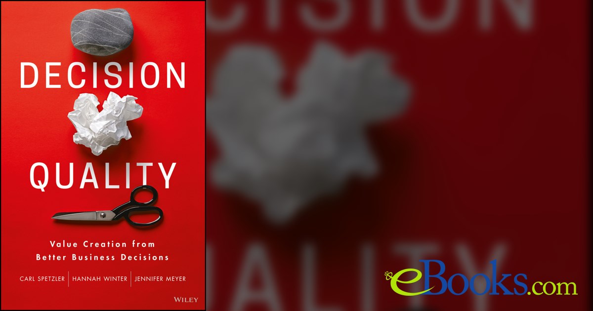 Decision Quality by Carl Spetzler (ebook)
