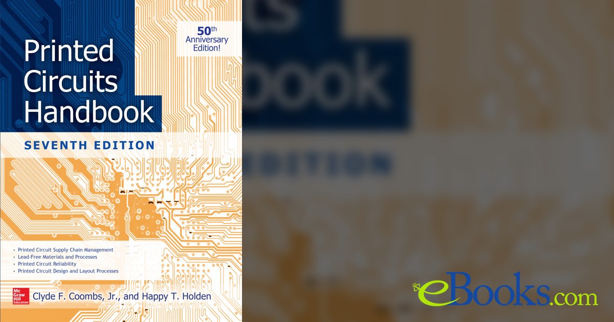Printed Circuits Handbook, Seventh Edition (7th ed.)