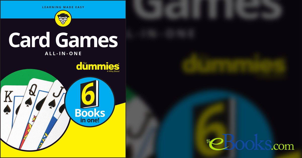 Card Games All-in-One For Dummies by The Experts at Dummies (ebook)
