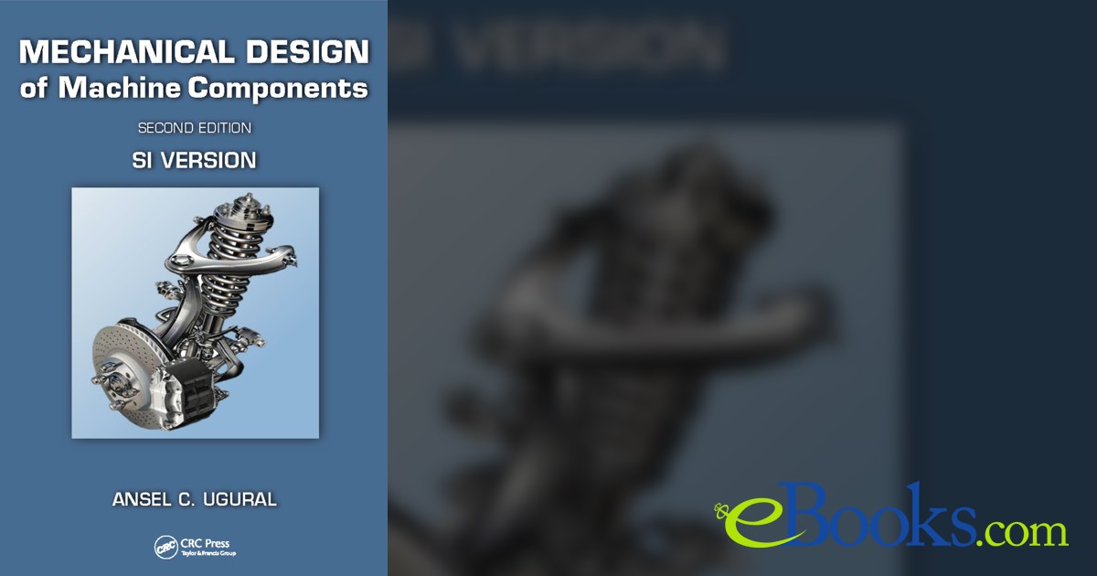 Mechanical Design of Machine Components (2nd ed.)