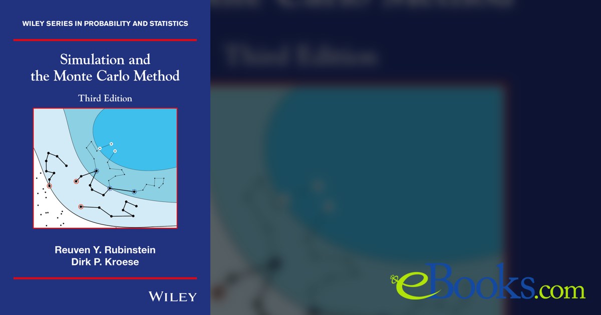 Simulation and the Monte Carlo Method (3rd ed.)
