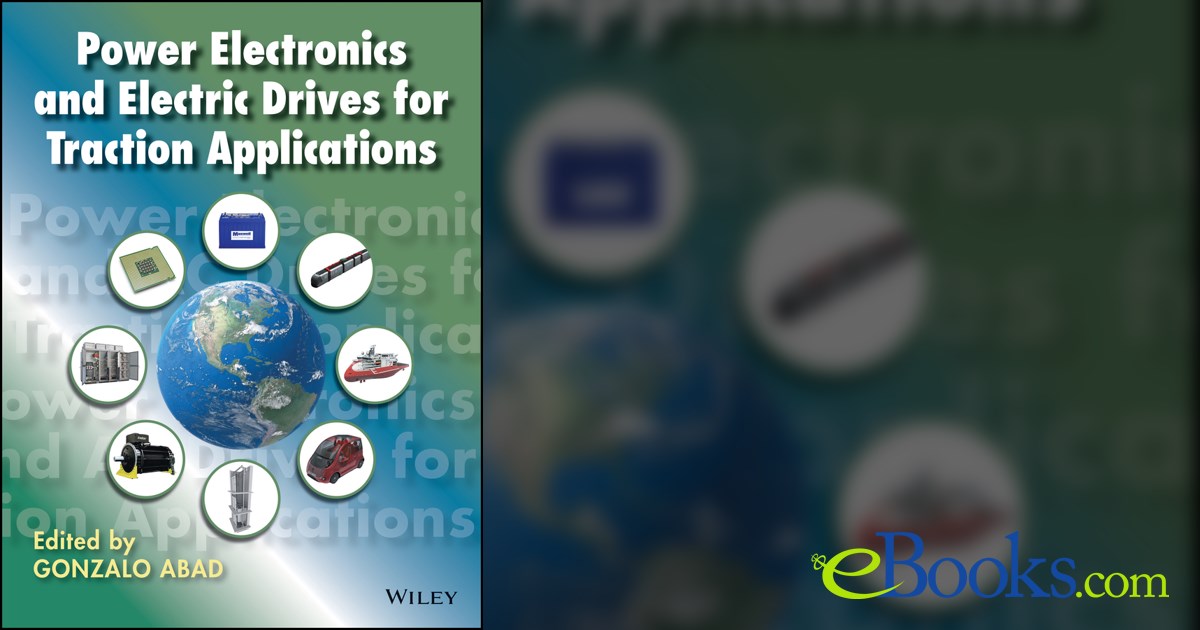 Power Electronics and Electric Drives for Traction Applications
