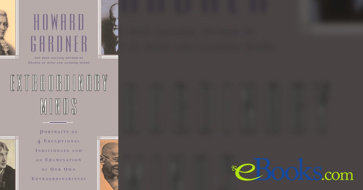 Extraordinary Minds by Howard E. Gardner (ebook)