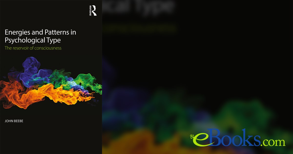 Energies and Patterns in Psychological Type by John Beebe (ebook)