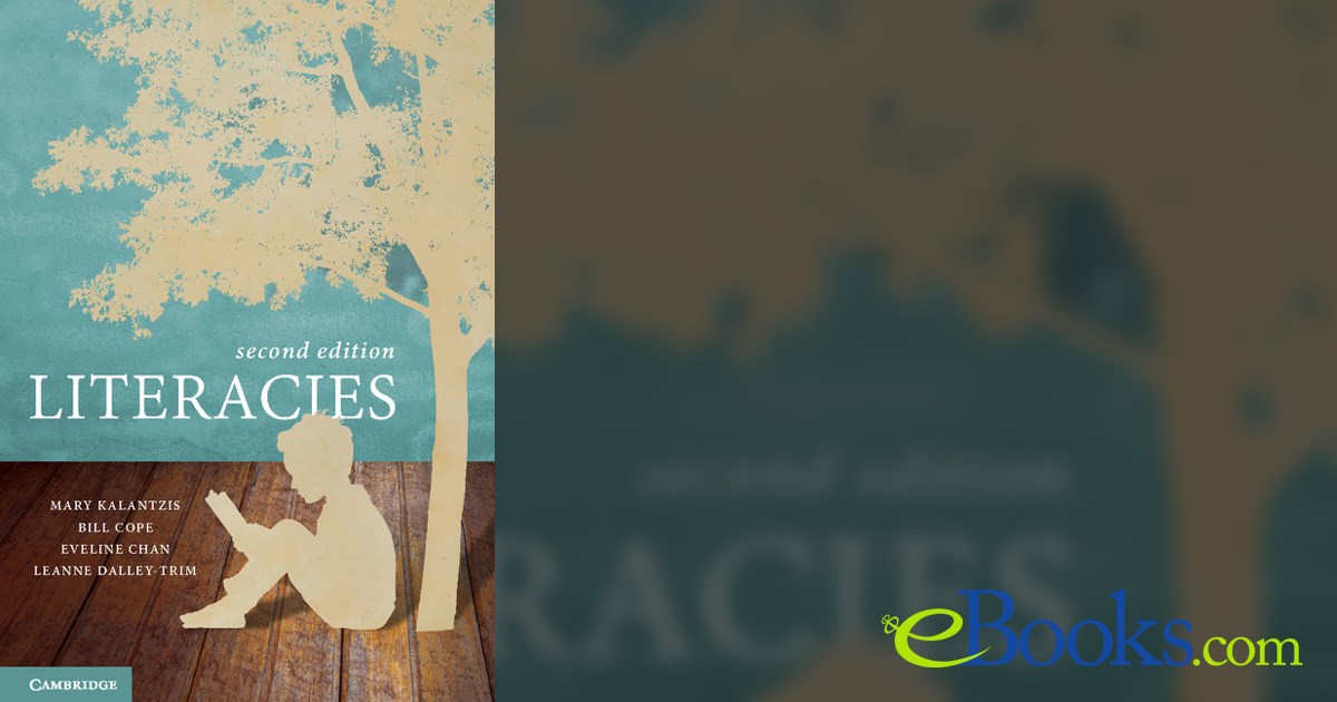 Literacies (2nd ed.) by Mary Kalantzis (ebook)