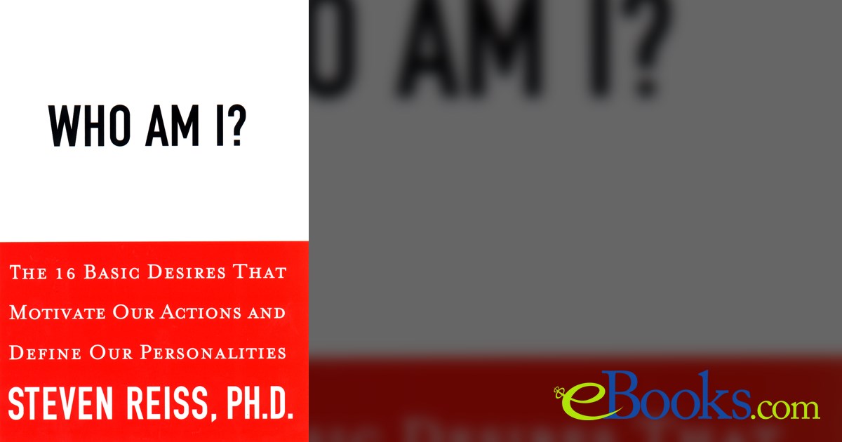 Who am I? by Steven Reiss (ebook)