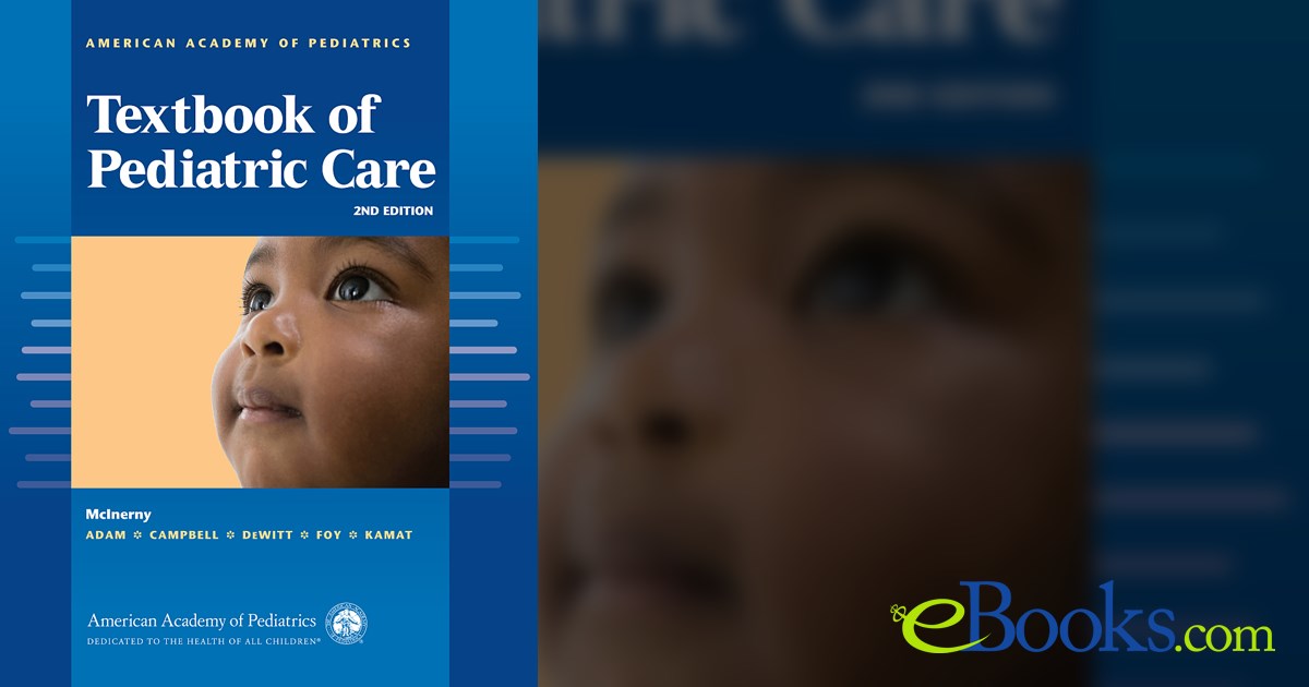 American Academy of Pediatrics Textbook of Pediatric Care
