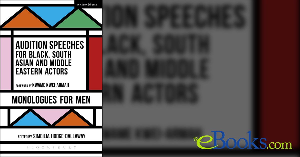 Audition Speeches for Black, South Asian and Middle Eastern Actors ...